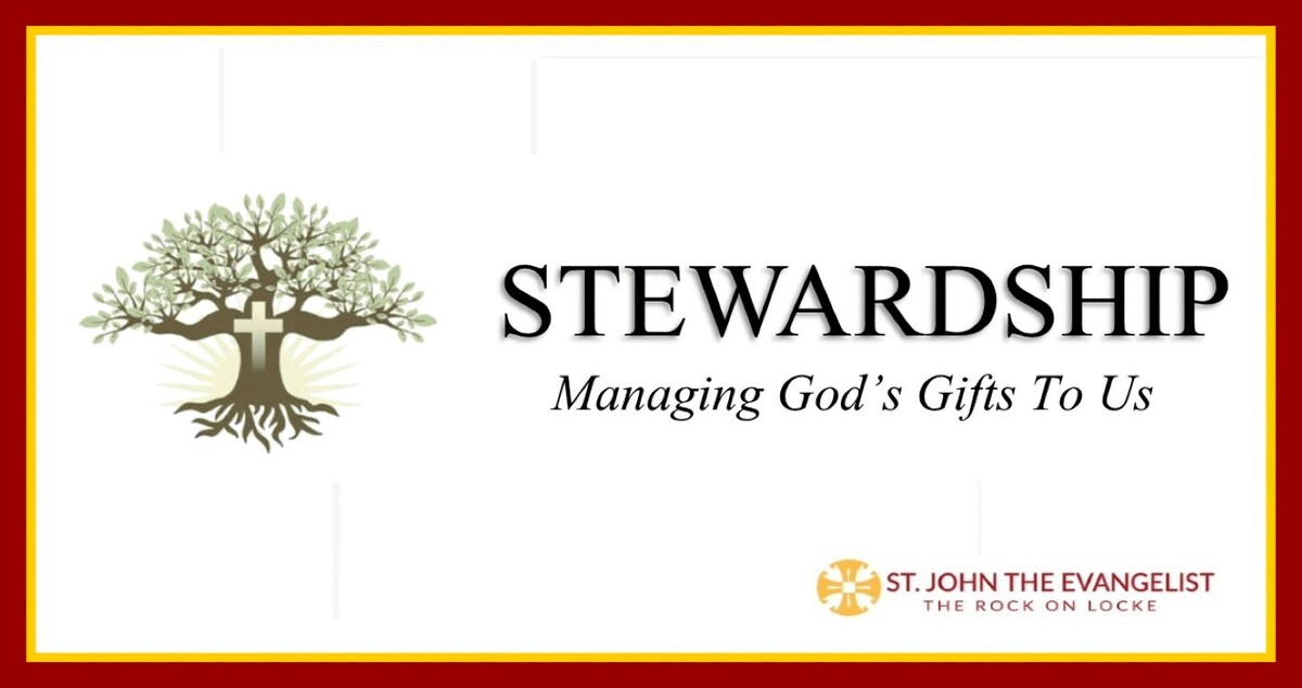 A Request from the Stewardship Team | Church of Saint John the Evangelist